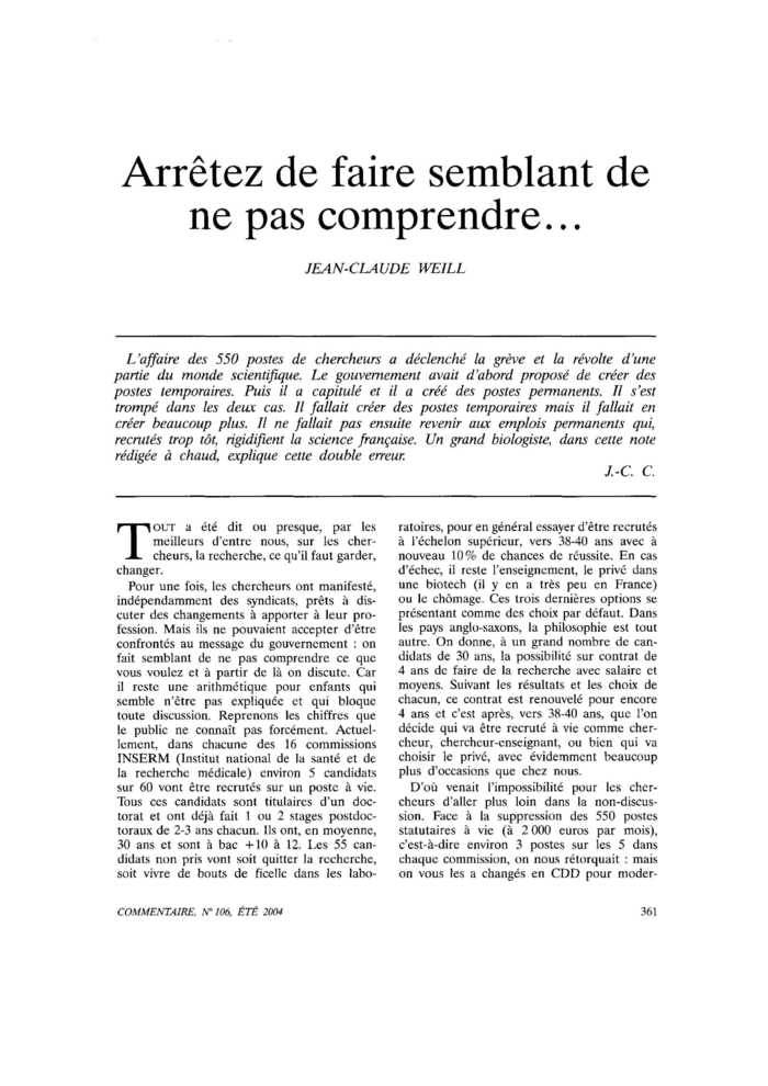 Arrêtez de faire semblant de ne pas comprendre - Commentaire