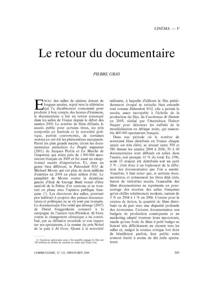 Le retour du documentaire - Commentaire